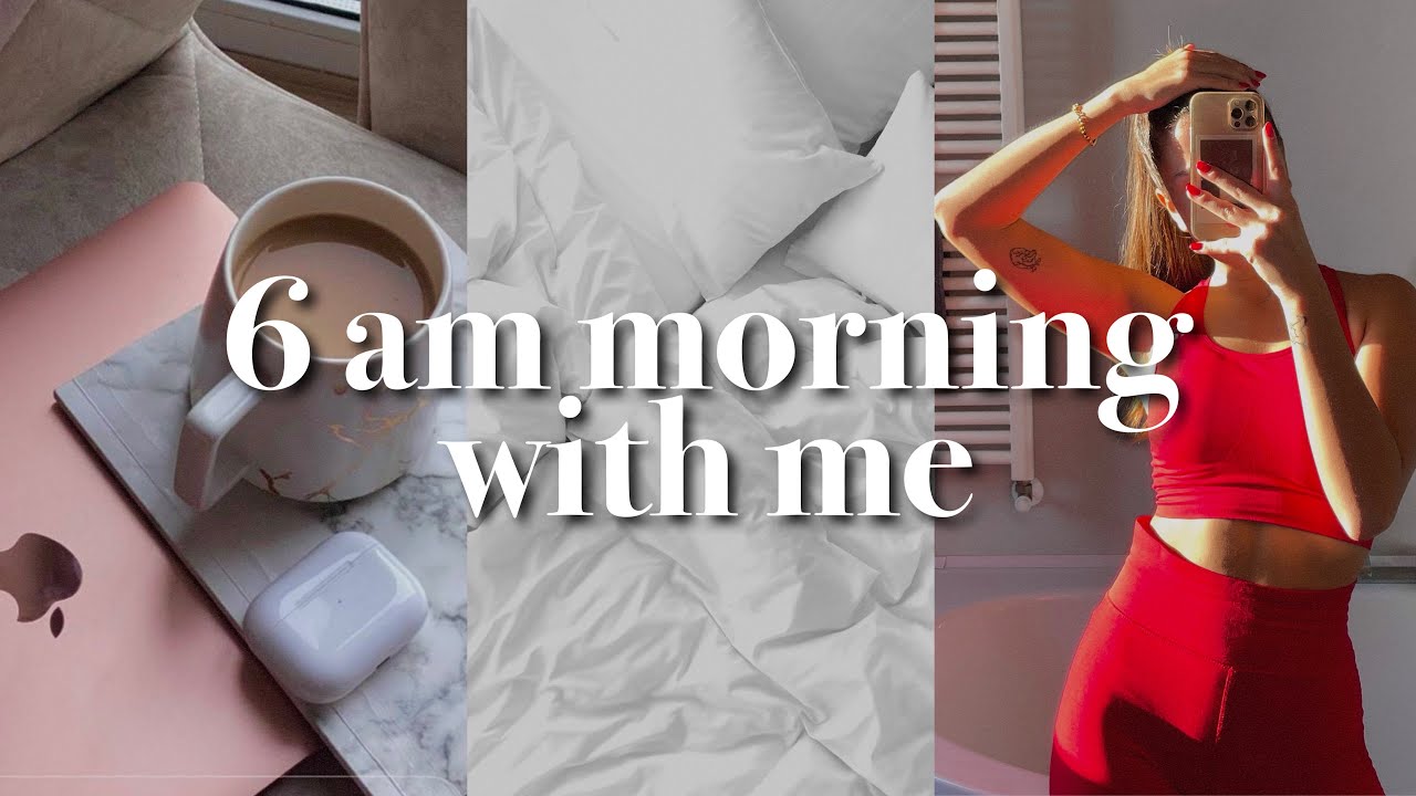 my 6AM *productive* MORNING ROUTINE ☕️ | workout, planning, work & more ...