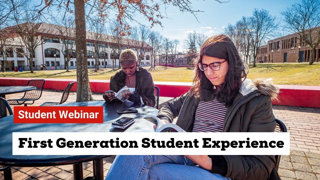 First Generation Student Experience Webinar - YouTube