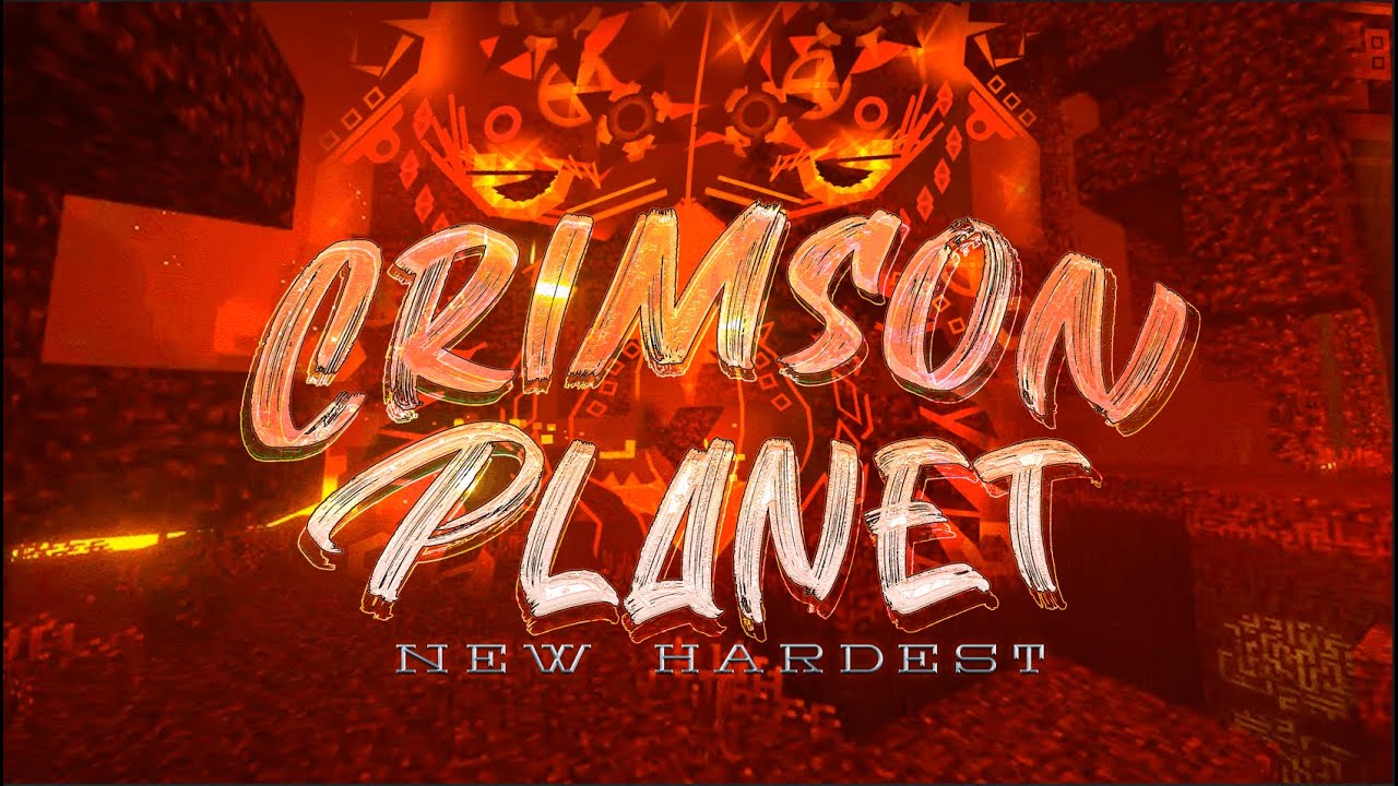 CRIMSON PLANET 100% [Top 140] New hardest and youngest victor - YouTube