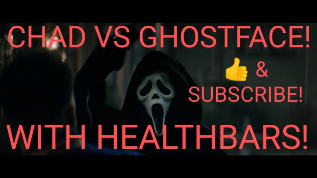 Chad VS GhostFace! (Fight Scene With HealthBars!) - Scream 5 (2022 ...