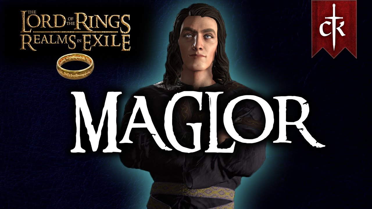 The Rise of Maglor - High King of The Noldor - CK3 LotR: Realms in ...