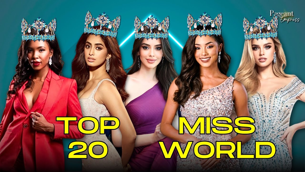 71st Miss World Top 20 Crown Favorites (English Subtitles) - YouTube