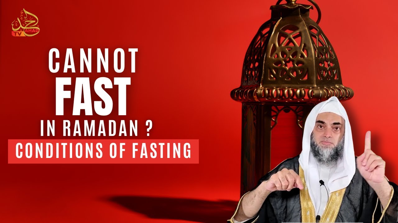 Cannot Fast in Ramadan? Conditions of Fasting Dr Ammaar Saeed #ramadan ...