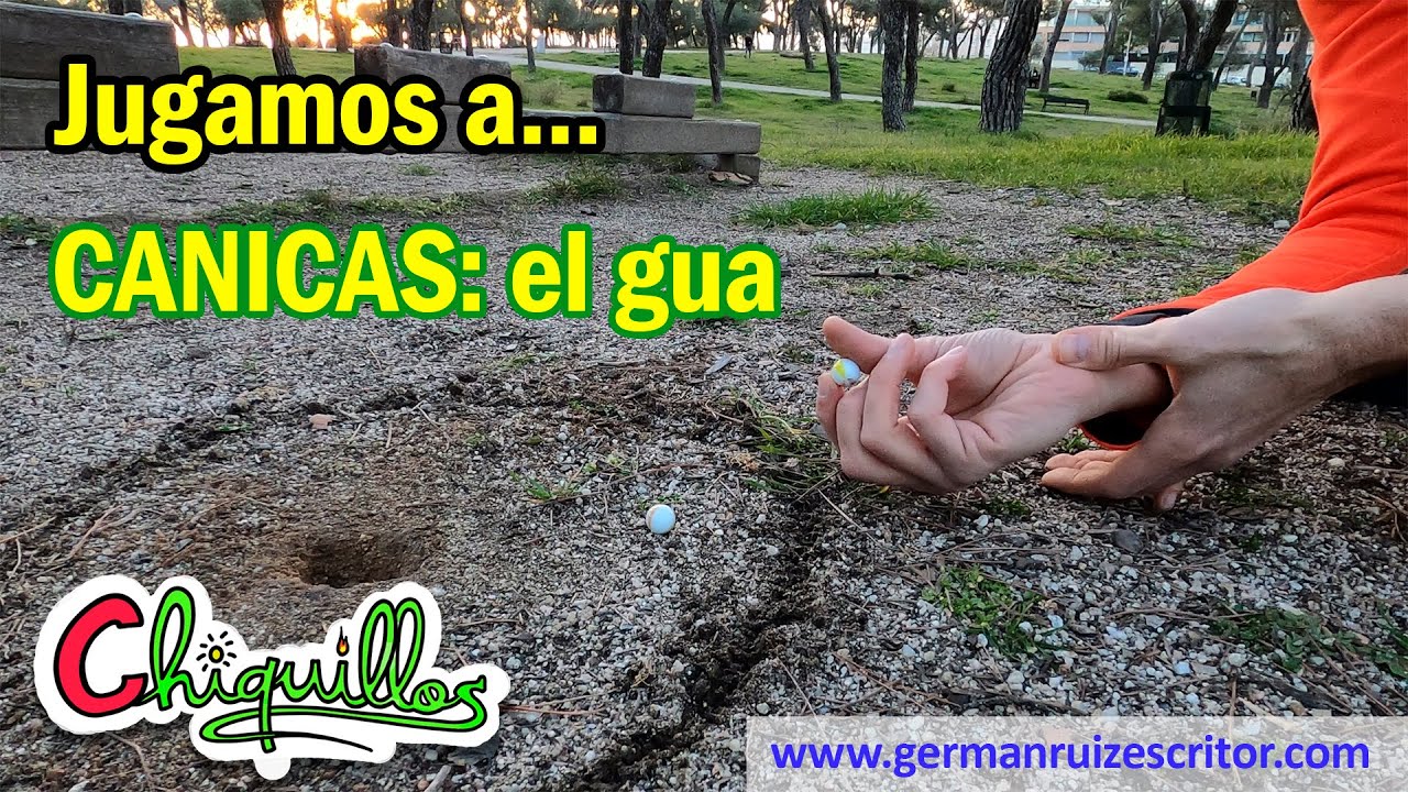 ⭕ LAS CANICAS - EL GUA 👉 ⚪, en la novela infantil CHIQUILLOS 📗 - YouTube