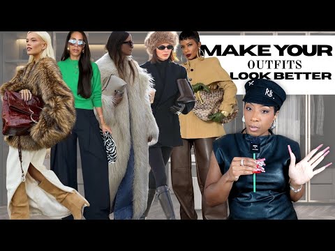 Make Your Outfits Look Better