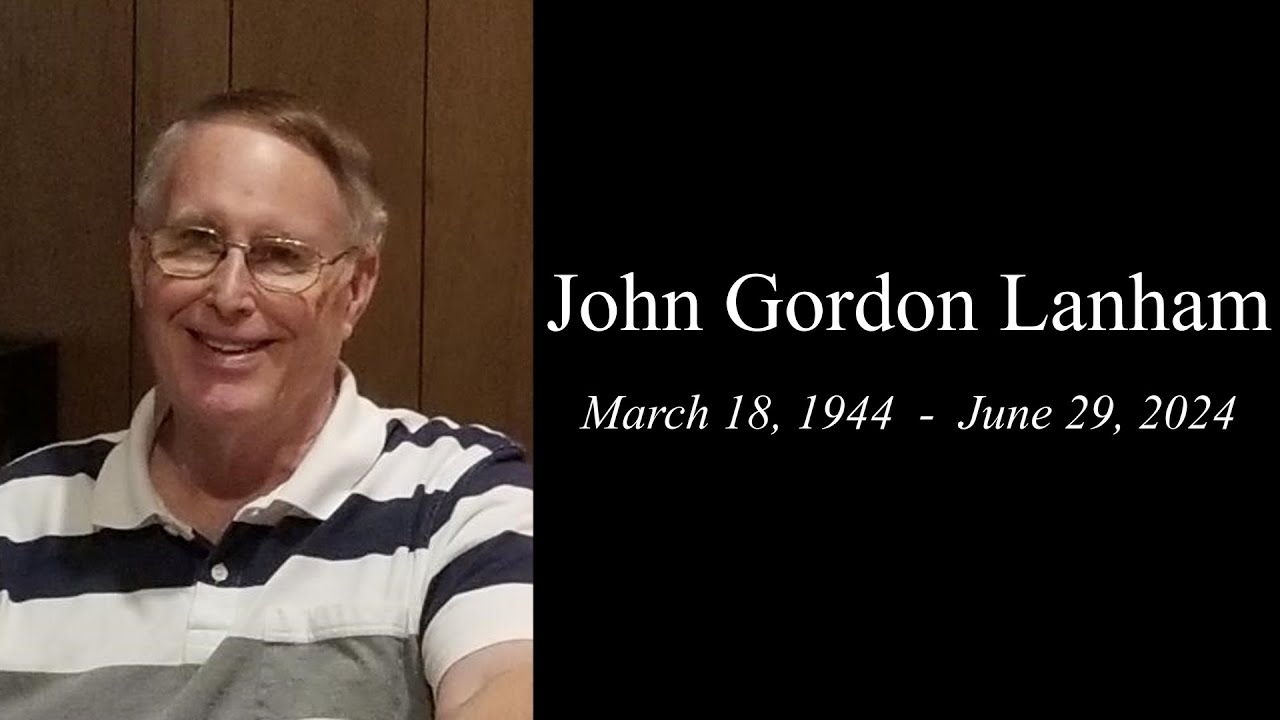 John Gordon Lanham - Mass of Christian Burial - YouTube