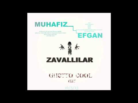 Muhafız & Efgan - ZAVALLILAR
