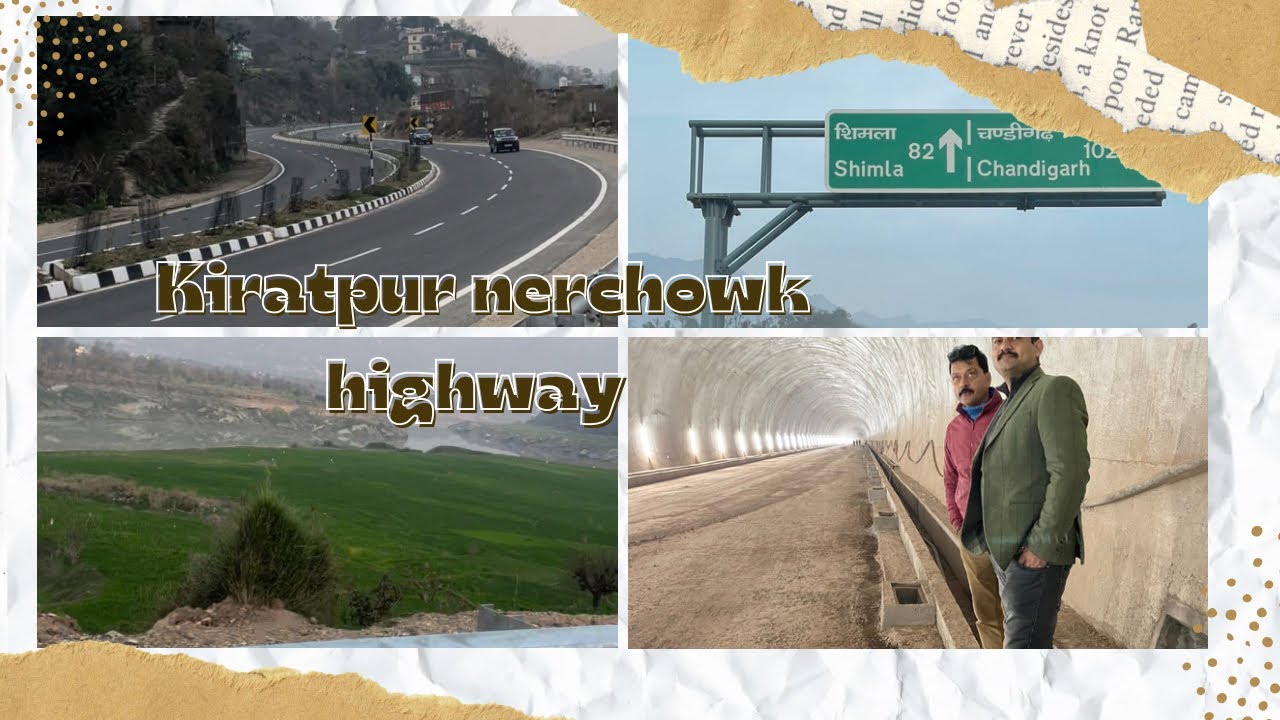 Kiratpur nerchowk express highway/ tuhnu tunnel/ distance between ...