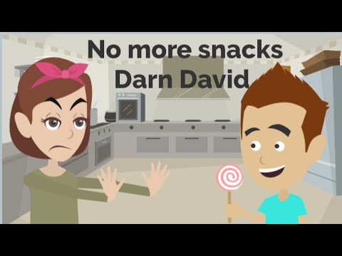 No more snacks Darn David - Don't eat too many snacks - Darn David ...