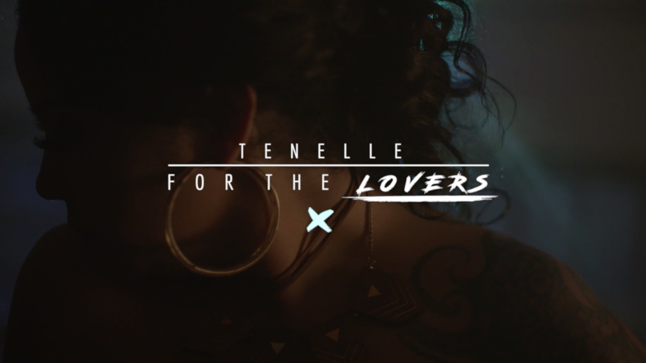 Tenelle - For the Lovers (Official Music Video) - YouTube