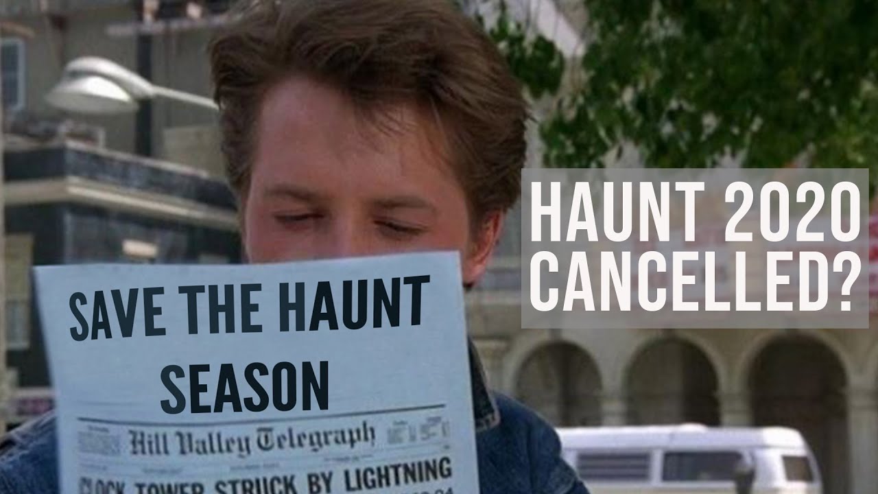 Haunt 2020... Cancelled? | Save the Haunt Season! - YouTube