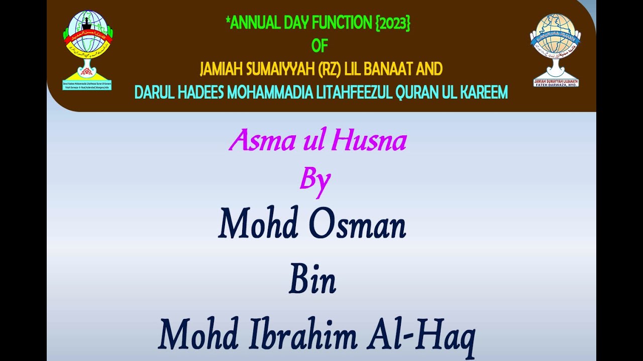 Asma ul Husna By Mohd Osman Bin Mohd Ibrahim Al-Haq - YouTube