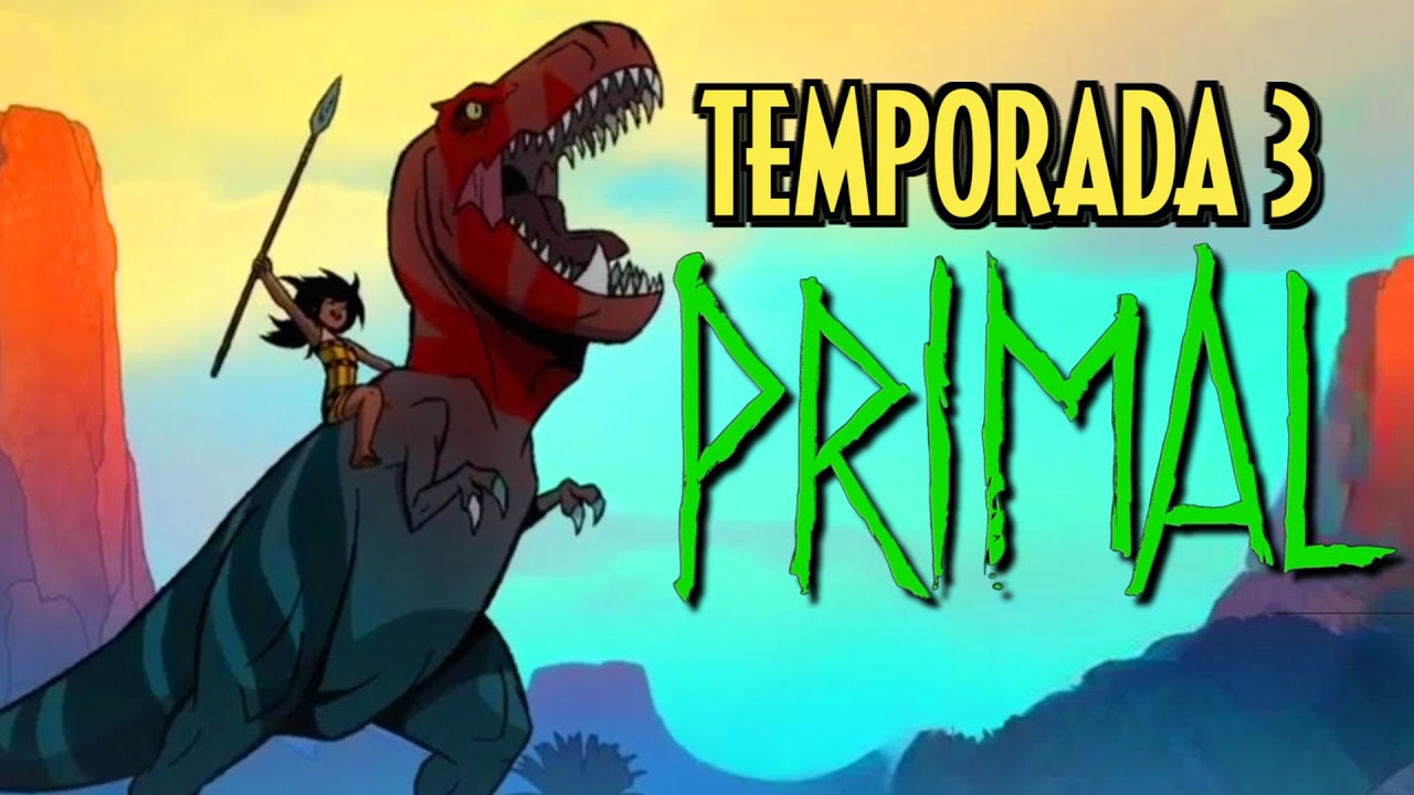 Confirmada la 3ra Temporada de PRIMAL | ANUNCIO OFICIAL - YouTube
