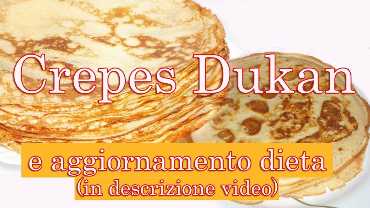 Crepes dolci o salate - Ricetta Dukan - YouTube