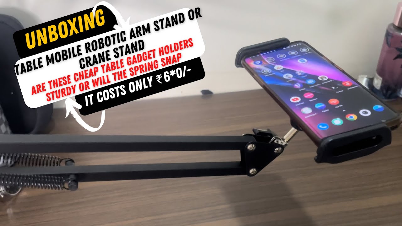 Table Mobile Robotic Arm Stand or Crane Stand | Unboxing & Review | Are ...
