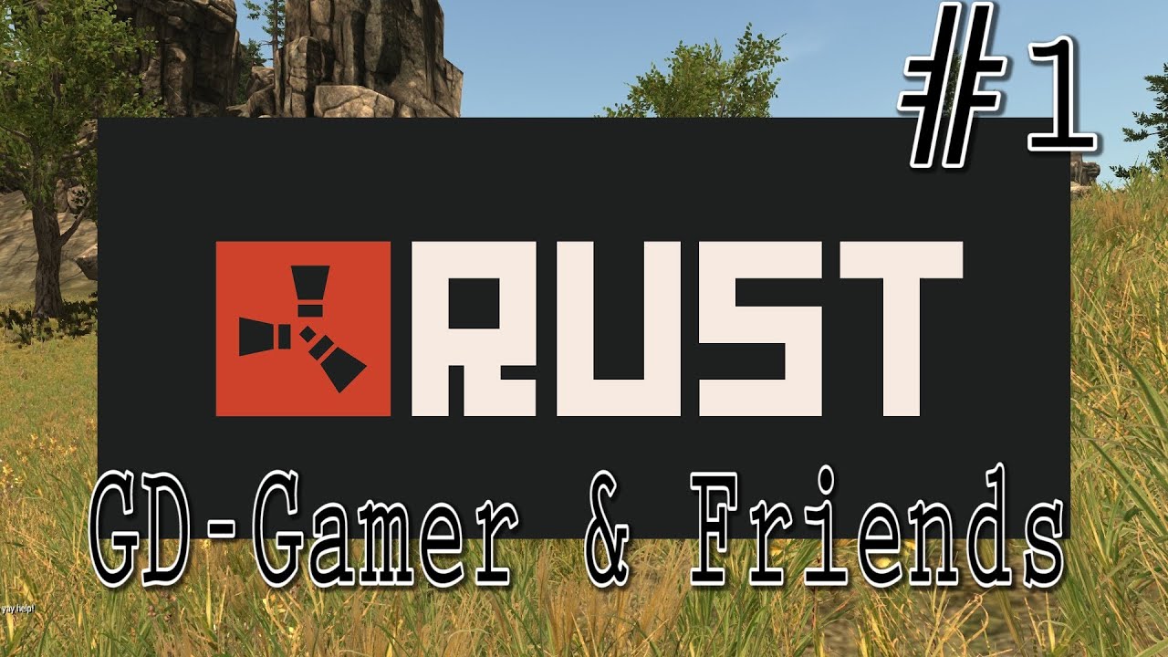 Rust | My First Look - YouTube