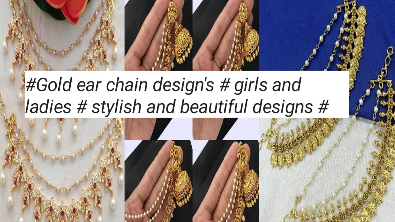 # gold ear chain designs # girls and ladies # stylish and beautiful ...