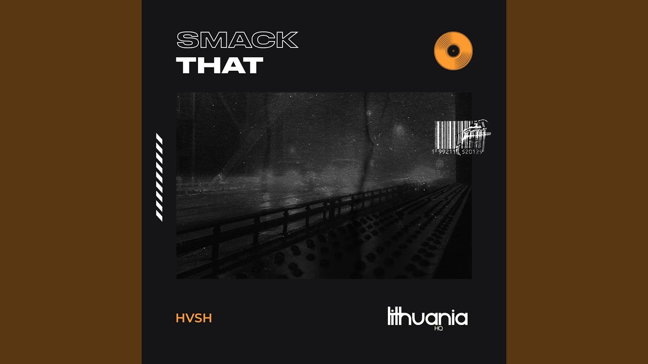 Smack That - YouTube
