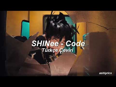 SHINee - Code Türkçe Çeviri