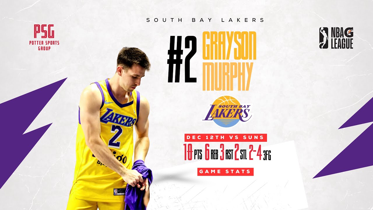 Grayson Murphy with a strong showing for the South Bay Lakers! (Dec 12th vs Suns) - YouTube