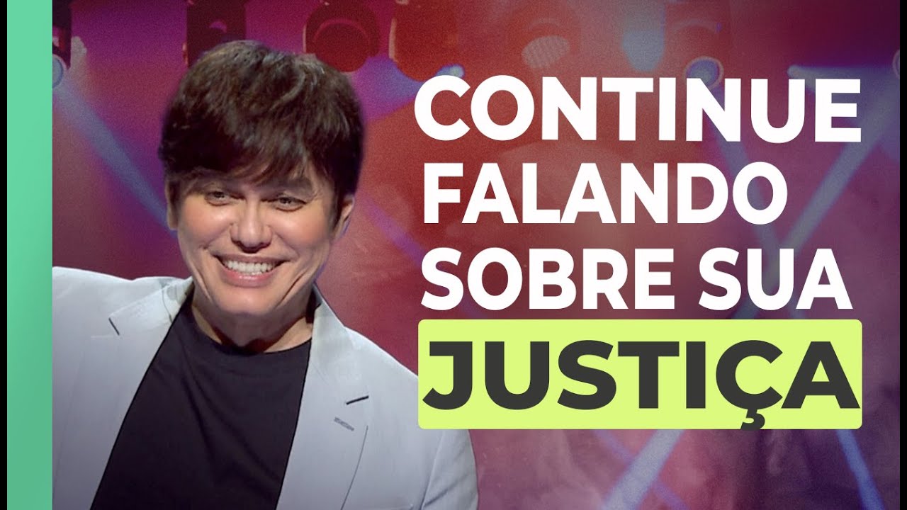 CONTINUE FALANDO SOBRE SUA JUSTIÇA | Pastor Joseph Prince | Pregação da ...