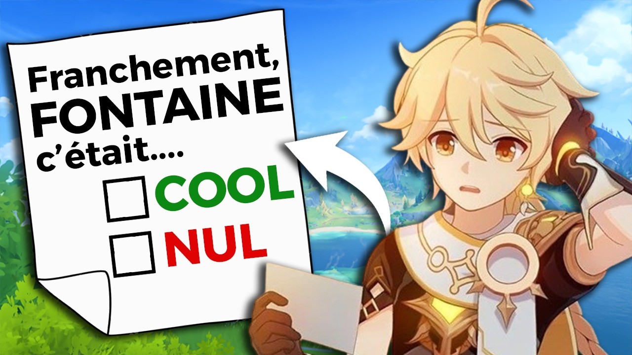HOYOVERSE ont-ils fait MIEUX ? Mon avis FINAL sur FONTAINE | Genshin ...