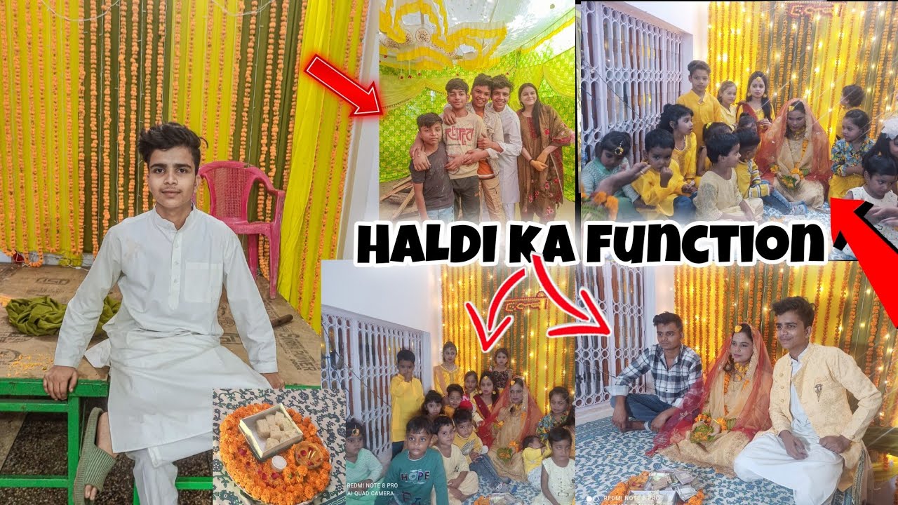 Haldi ka Function | badi bahen ki haldi hai aaj | INDIAN WEDDING TIME ...