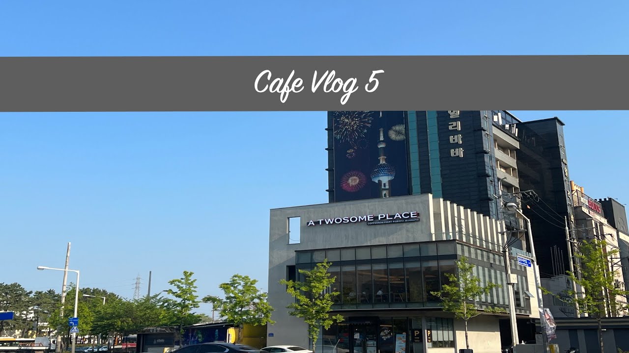 Cafe Vlog 5: Twosome Place (South Korea) - YouTube