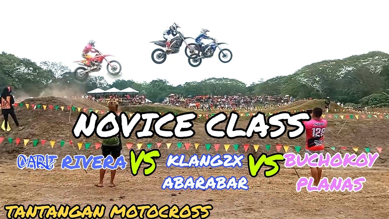 Bakbakanay sa Novice Kai Rivera vs Klang2x Abarabar vs Buchokoy Planas|Tantangan Motocross🏁 ...