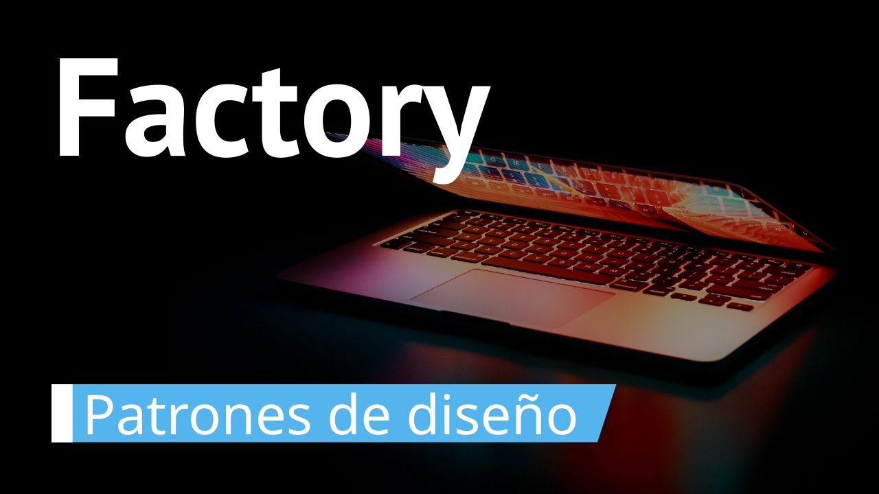 Entendiendo el Patron Factory - YouTube