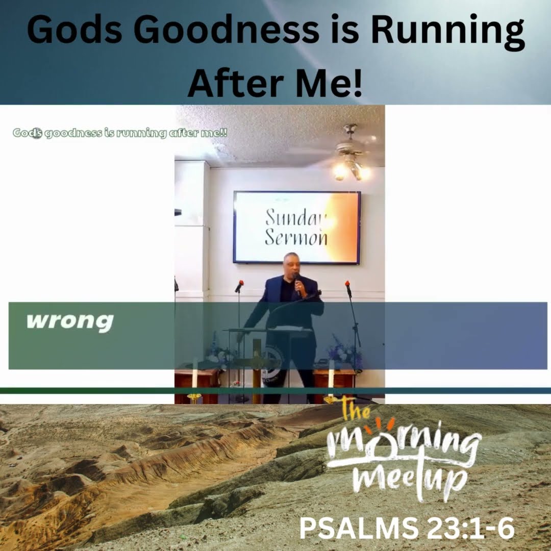 Gods Goodness is Running after Me #relationship # ...