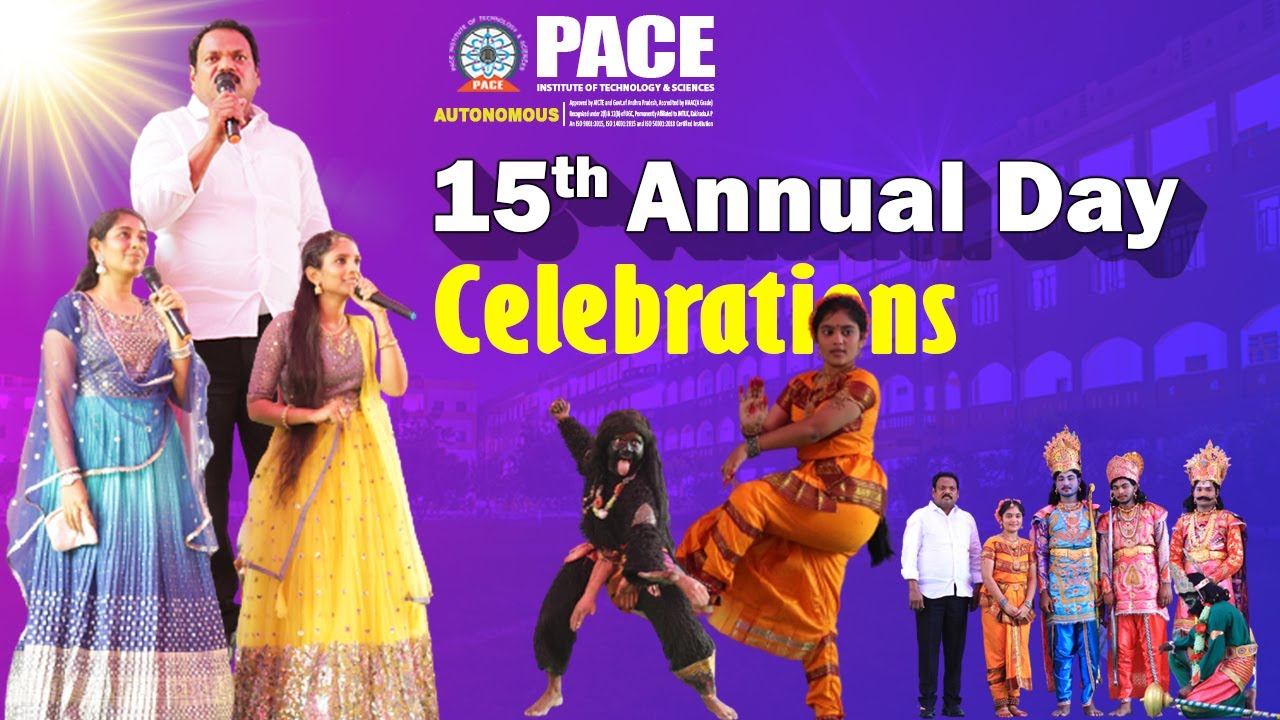 PACE 15th Annual day celebrations | Annual Day 2K23 | Ongole | PACE ITS ...