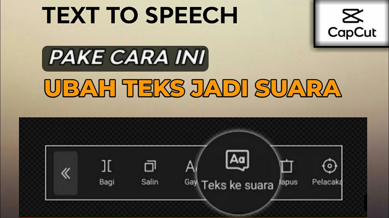 CARA MEMBUAT TULISAN JADI SUARA GOOGLE || Tutorial Capcut - YouTube