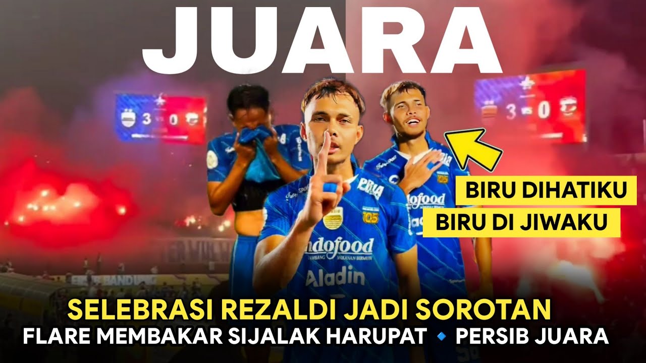 Bikin Terharu😭SELEBRASI REZALDI BIRU DIHATIKU🔥Flare Membakar SJH🔹Perayaan persib Juaraaaaa - YouTube