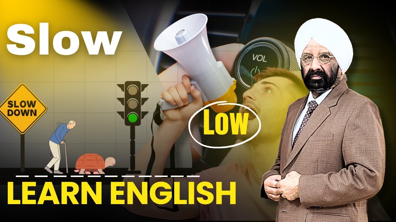 How to Use "Slow" and "Low" in English | Improve Your Vocabulary ...