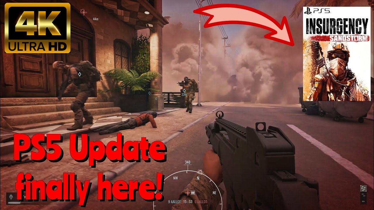 PS5 Updated: Insurgency: Sandstorm 4K Gameplay - YouTube