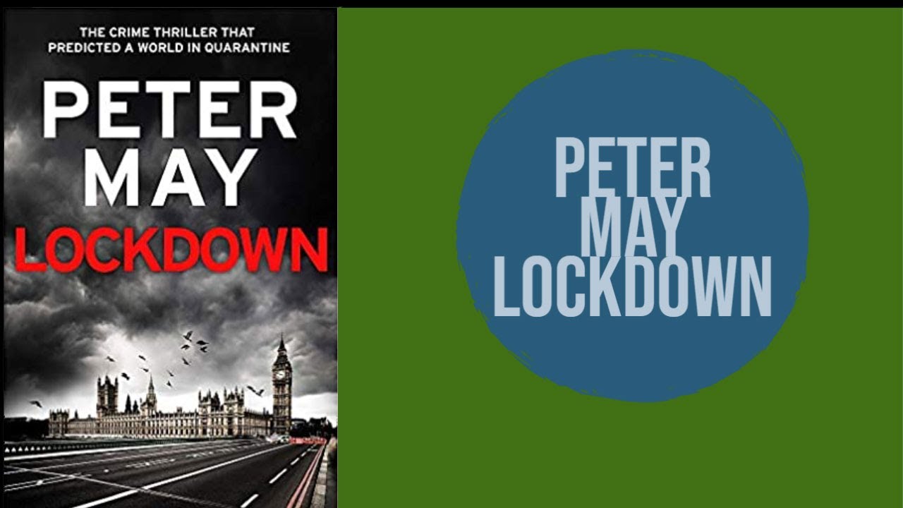 PETER MAY|LOCKDOWN|BEST NOVEL ON CURRENT SITUATION|PRE ORDER NOW|AMAZON - YouTube