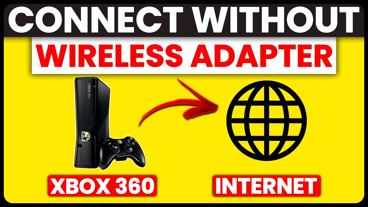How To Connect Xbox 360 To Internet Without Wireless Adapter (Get ...