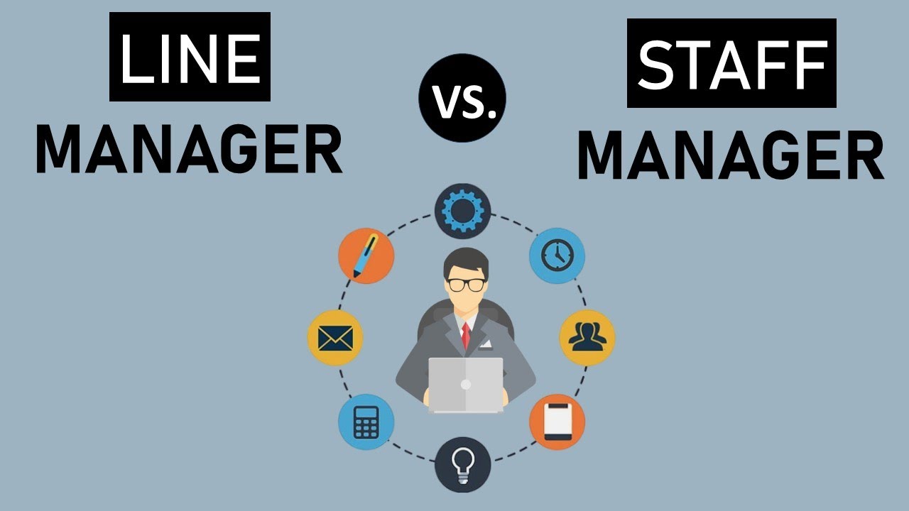 Difference between Line Manager and Staff Manager - YouTube