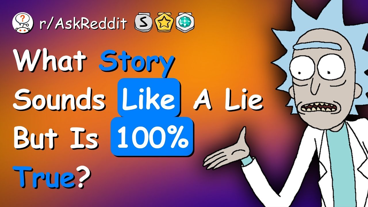 What Story Sounds Like BS But Is Actually True? - YouTube