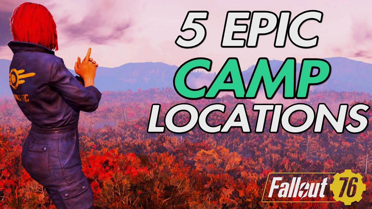 5 EPIC CAMP LOCATIONS! Fallout 76 Camps! - YouTube