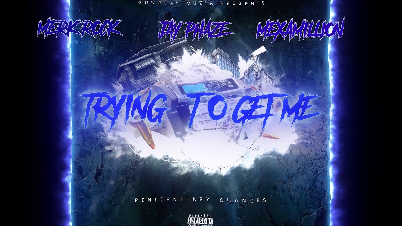 Merk Rock x Jay Phaze x Mexamillion - Trying To Get Me - YouTube