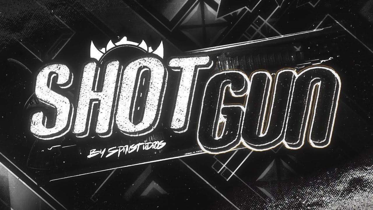Shotgun 100% (Extreme Demon) By Spinstudios - YouTube