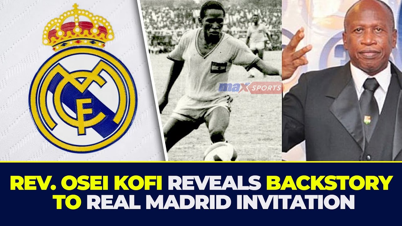 Rev. Osei Kofi reveals backstory to Real Madrid invitation | # ...