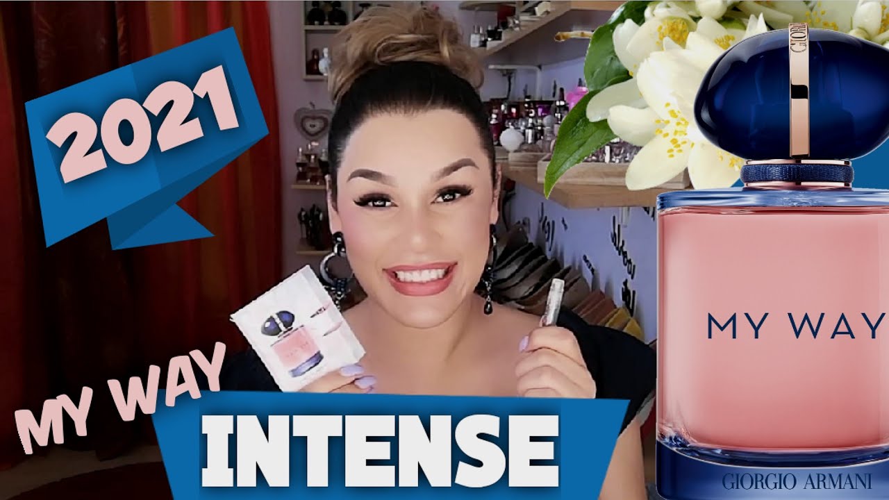 Primeiras Impressões: My Way INTENSE, lançamento 2021 - Giorgio Armani ...