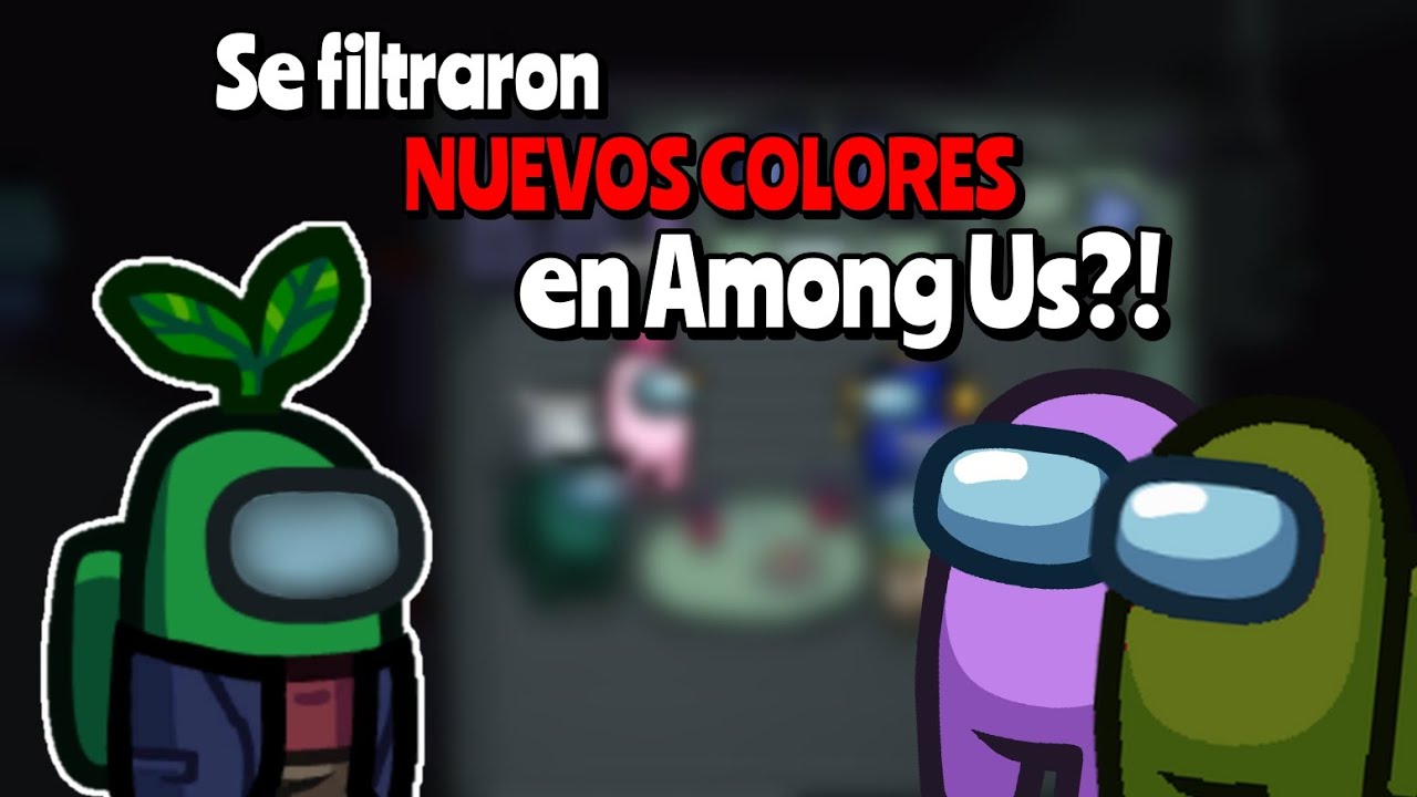 Se filtraron NUEVOS COLORES en Among Us?! - YouTube