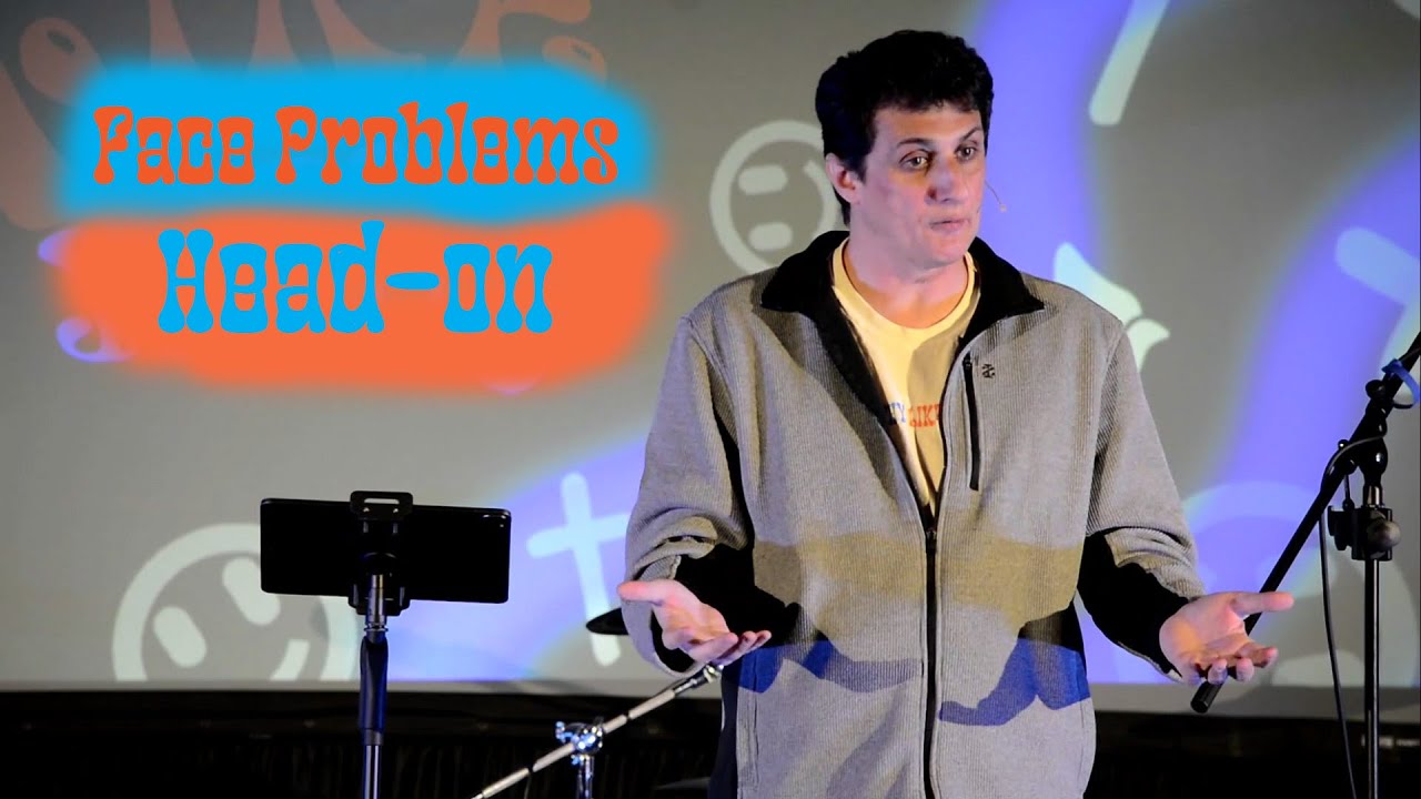 Face Problems Head-On - YouTube