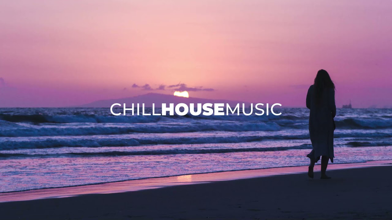 Chill House Music Mix 2021 #43 - YouTube