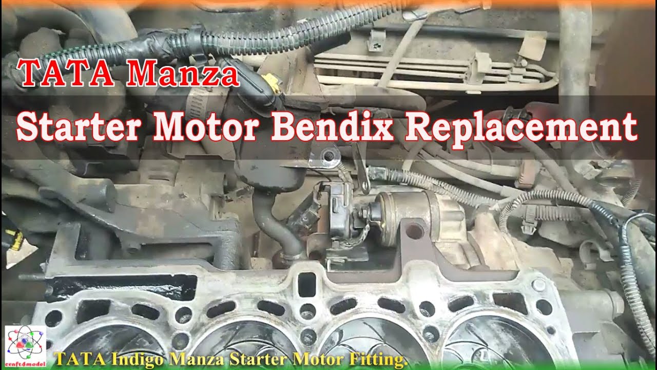 TATA Manza Starter Motor Bendix Replacement II Self-motor Service - YouTube