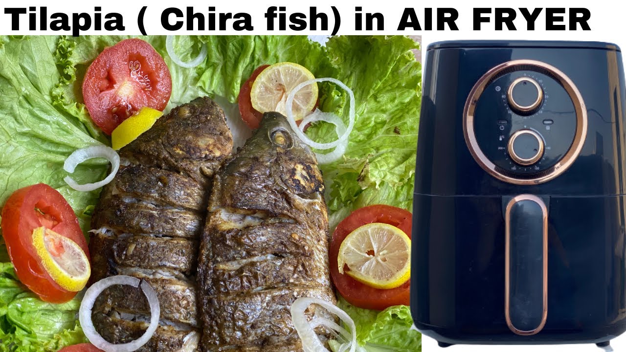 TILAPIA ( Chira fish ) in Air fryer.|| Chira machali in air fryer ...